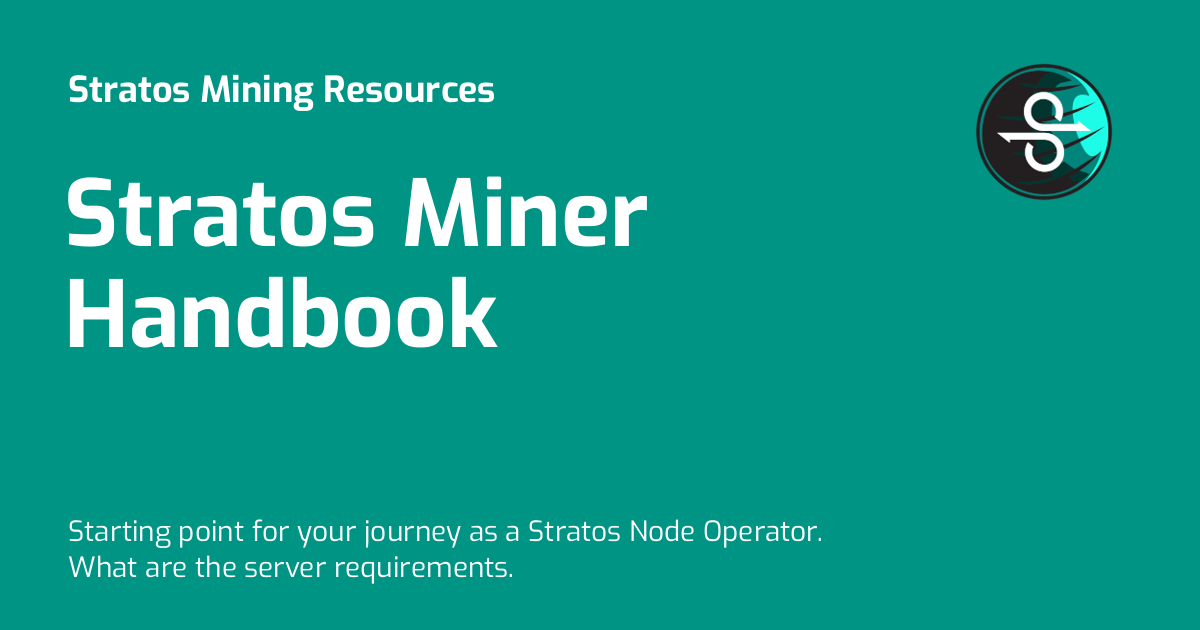 Stratos Miner Handbook - Stratos Mining Resources